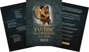 Tantric Mastermind Couples Course & Retreats | Layla Martin